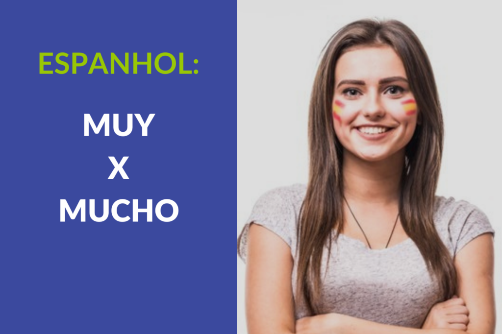 Aprenda as diferenças entre muy x mucho - LF Idiomas